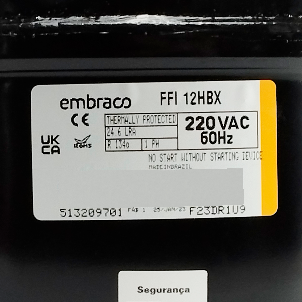 Compressor Embraco 1/3 FFI12HBX R134 220V W10393823