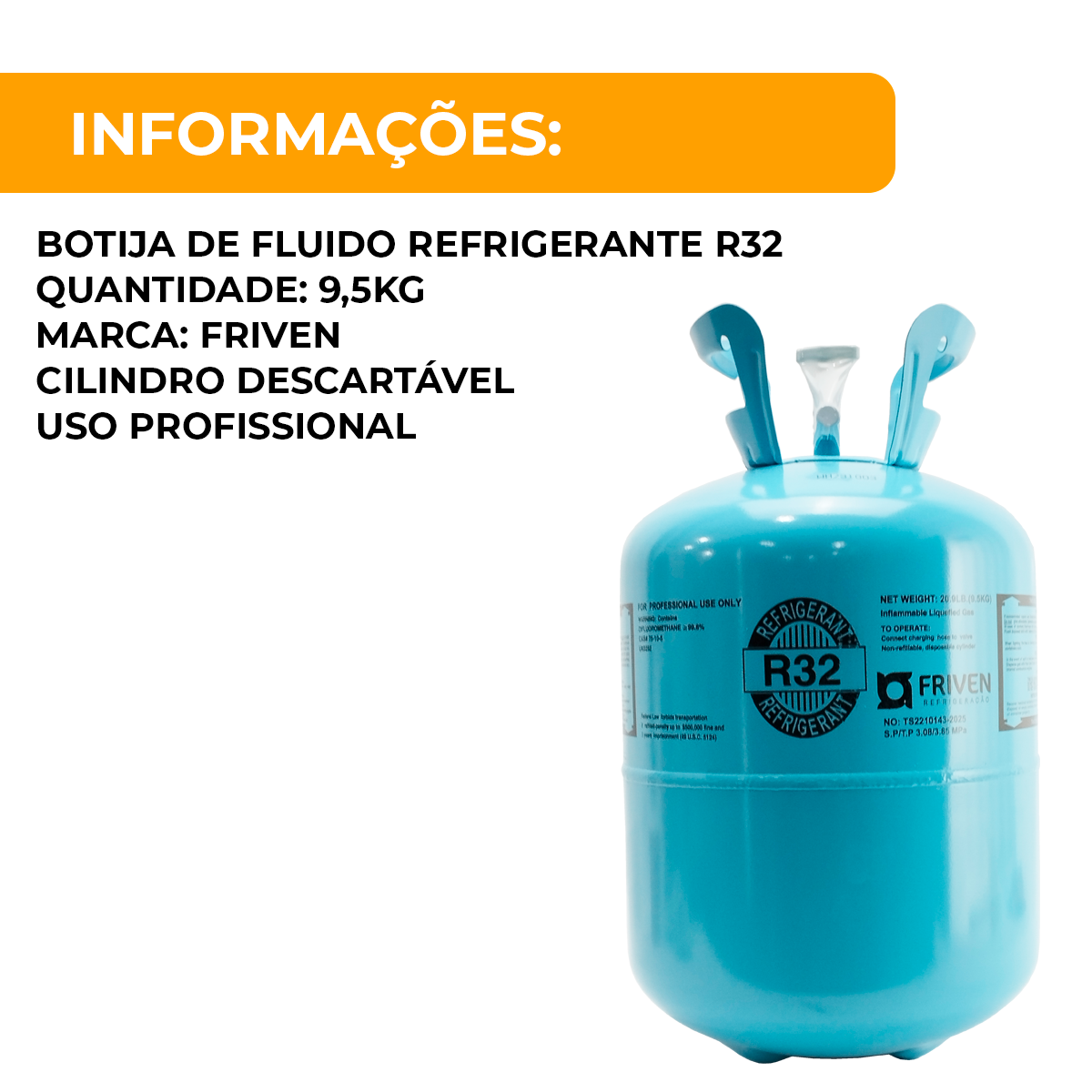 Gás Refrigerante R32 Botija 9,5 Kg